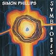 Simon Phillips - Symbiosis – 30th Anniversary Edition - Amazon.com Music