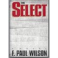 The Select: Wilson, F. Paul: 9780808701057: Amazon.com: Books