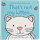 That's Not My Tiger (Usborne Touchy-Feely Books): Watt, Fiona, Wells ...