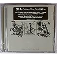 Sia, SIA - Colour the Small One - Amazon.com Music