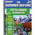 The Summer Before Fifth Grade Workbook: Bridging 4th to 5th Grade with ...