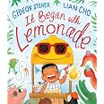 It Began with Lemonade: Sterer, Gideon, Cho, Lian: 9780735228283 ...