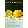The Lemon Table: Barnes, Julian: 9781400076505: Amazon.com: Books