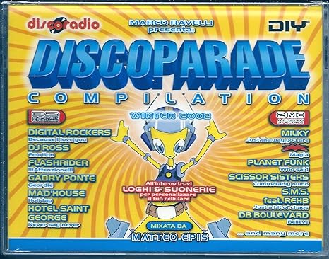 Discoparade Compilation Winter 2002 - Gabry Ponte, Moony, DB Boulevard ...