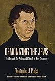 Amazon.com: Martin Luther: Hitler's Spiritual Ancestor (9781578849543 ...