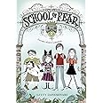 School of Fear (School of Fear, 1): Daneshvari, Gitty: 9780316033275 ...