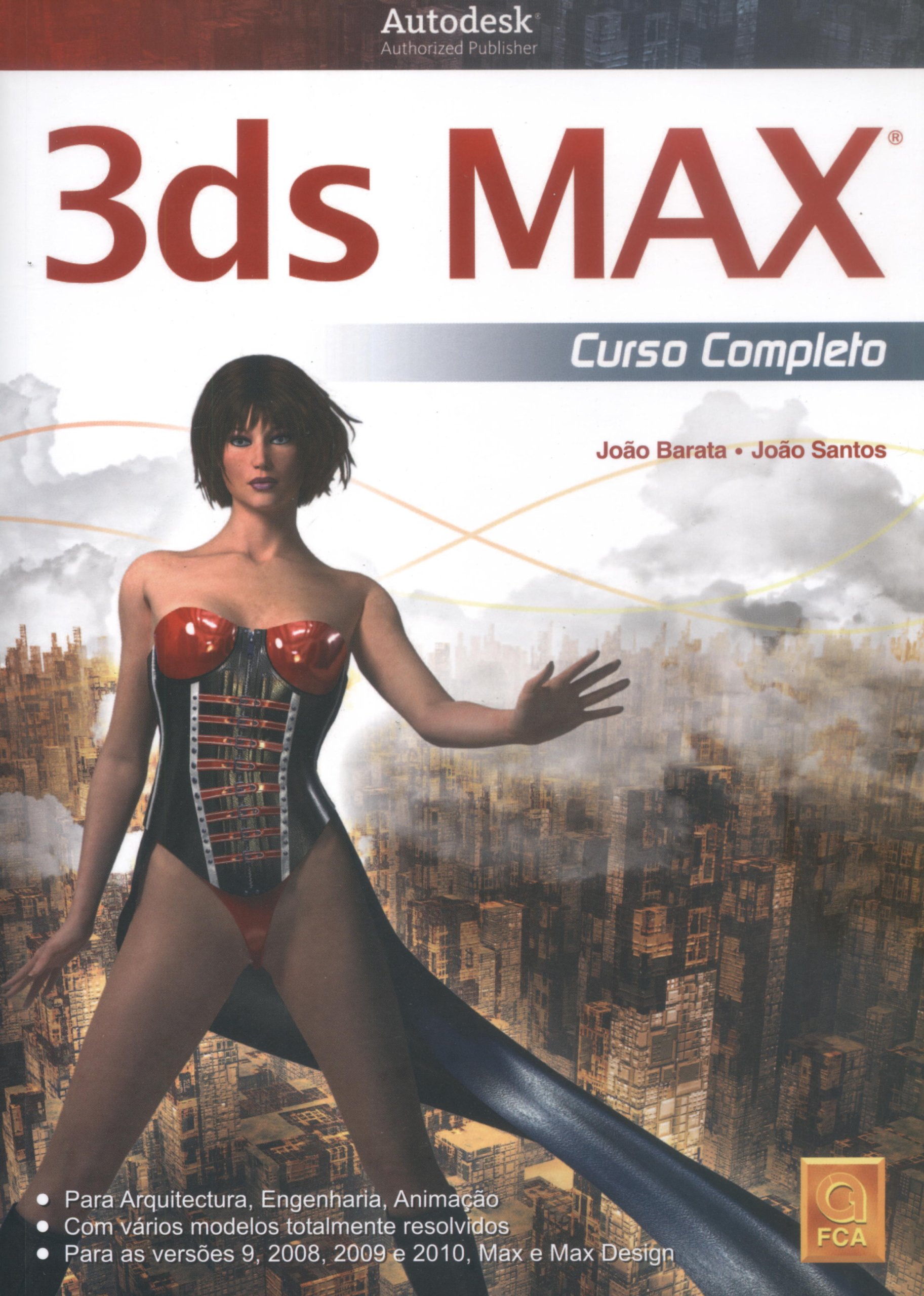 3ds Max. Curso Completo. Autodesk PDF João Barata, João Santos