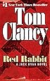Red Rabbit (Tom Clancy): Clancy, Tom: 9780425191644: Amazon.com: Books