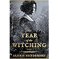 The Year of the Witching: Henderson, Alexis: 9780593099605: Amazon.com ...