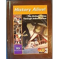 History Alive!:The United States Through Industrialism: TCi ...