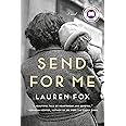 Amazon.com: Send for Me: A novel: 9781101947807: Fox, Lauren: Books