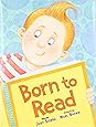 Born to Read: Sierra, Judy, Brown, Marc: Amazon.com: Books