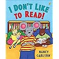 I Don't Like to Read!: Carlson, Nancy, Carlson, Nancy: 9780142414514 ...