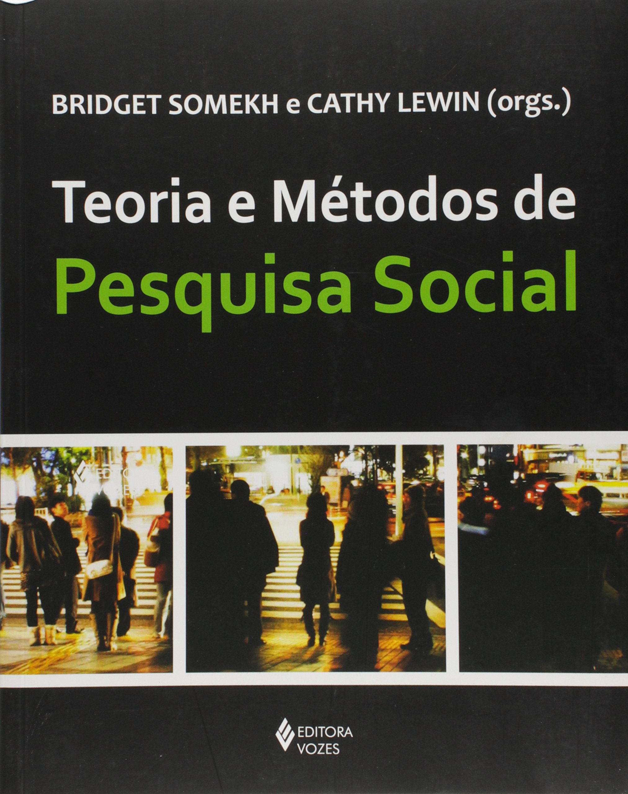 Teoria e Métodos de Pesquisa Social PDF Bridget Somekh, Cathy Lewin