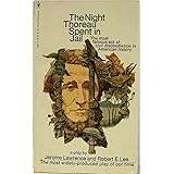 The Night Thoreau Spent in Jail: Lawrence, Jerome, Lee, Robert E ...