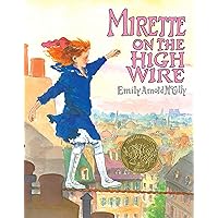 Mirette on the High Wire: McCully, Emily Arnold: 9780698114432: Amazon ...