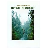 Amazon.com: The River of Doubt: Theodore Roosevelt's Darkest Journey ...