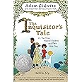 The Inquisitor's Tale: Or, The Three Magical Children and Their Holy ...