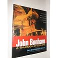 John Bonham: A Thunder of Drums: Nicholls, Jeff, Welch, Chris, Nicholls ...