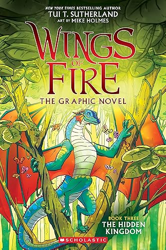 Wings of Fire: The Hidden Kingdom: A Graphic Novel (Wings of Fire ...