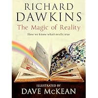 Magic of Reality: How We Know What's Really True: Richard Dawkins, Dave ...