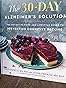 The 30-Day Alzheimer's Solution: The Definitive Food and Lifestyle ...
