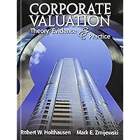 Amazon.com: Corporate Valuation Theory, Evidence and Practice: 9781618530363: Holthausen and ...