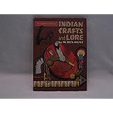 The Golden Book of Indian Crafts and Lore: Hunt, W. Ben: Amazon.com: Books