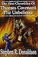The First Chronicles of Thomas Covenant the Unbeliever: Lord Foul's ...