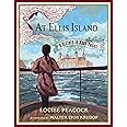 At Ellis Island: A History in Many Voices: Peacock, Louise, Krudop ...