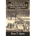 Dranesville: A Northern Virginia Town in the Crossfire of a Forgotten ...