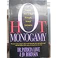 Hot Monogamy: Essential Steps to More Passionate, Intimate Lovemaking ...