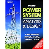 Power System Analysis and Design: Glover, J. Duncan, Sarma, Mulukutla ...