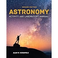 Astronomy Activity and Laboratory Manual: Hirshfeld, Alan W ...