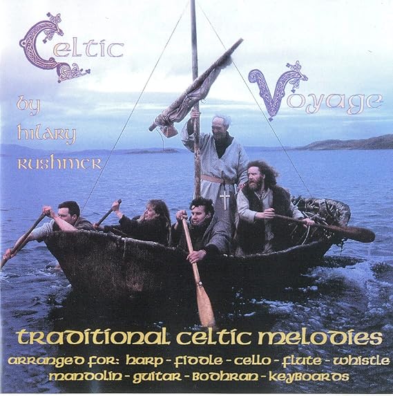 Celtic Voyage - Traditional Celtic Melodies by Hilary Rushmer: Amazon ...