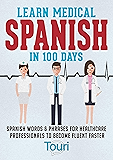 100 Days of Real World Spanish: Vocabulary Words & Phrases for All ...