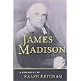 Amazon.com: James Madison: A Biography: 9780813912653: Ketcham, Ralph ...