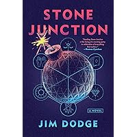 Amazon.com: Stone Junction: 9780802135858: Dodge, Jim, Pynchon, Thomas ...