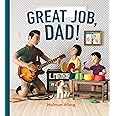 Amazon.com: Great Job, Dad!: 9780735264106: Wang, Holman: Books