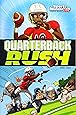 Quarterback Rush (Sports Illustrated Kids Graphic Novels): Bowen, Carl ...