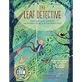 The Leaf Detective: How Margaret Lowman Uncovered Secrets in the ...