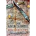 Red Country (World of the First Law): Abercrombie, Joe: 9780575095847 ...