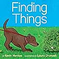 Finding Things: Henkes, Kevin, Dronzek, Laura: 9780063245662: Amazon ...