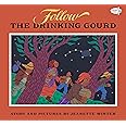 Follow the Drinking Gourd: Winter, Jeanette: 9780679819974: Amazon.com ...