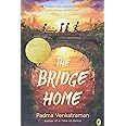 The Bridge Home: Venkatraman, Padma: 9781524738136: Amazon.com: Books