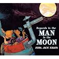 Regards to the Man in the Moon: Keats, Ezra Jack: 9780670011377: Amazon ...