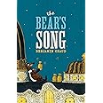 Amazon.com: The Bear's Song: 9781452114248: Chaud, Benjamin: Books