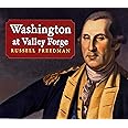 Washington at Valley Forge: Freedman, Russell: 9780823420698: Amazon ...