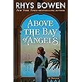 Amazon.com: Above the Bay of Angels: A Novel: 9781542008259: Bowen ...