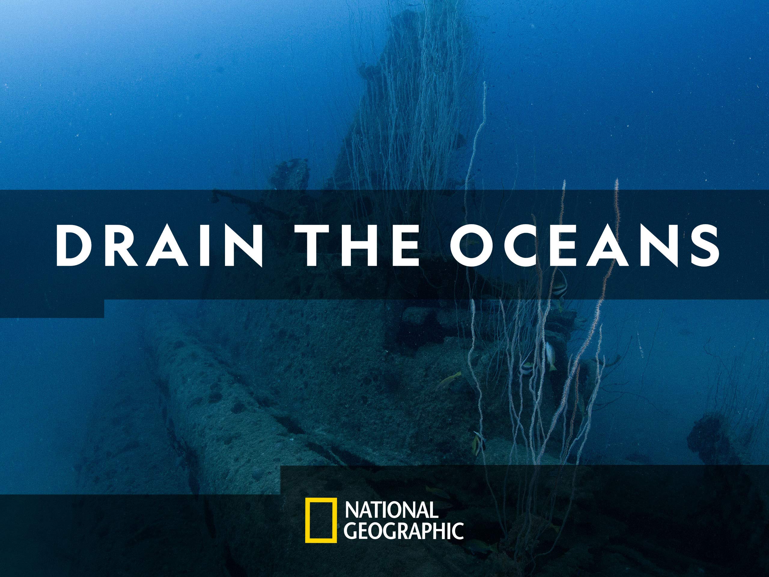 Watch Drain the Oceans Season 3 | Prime Video